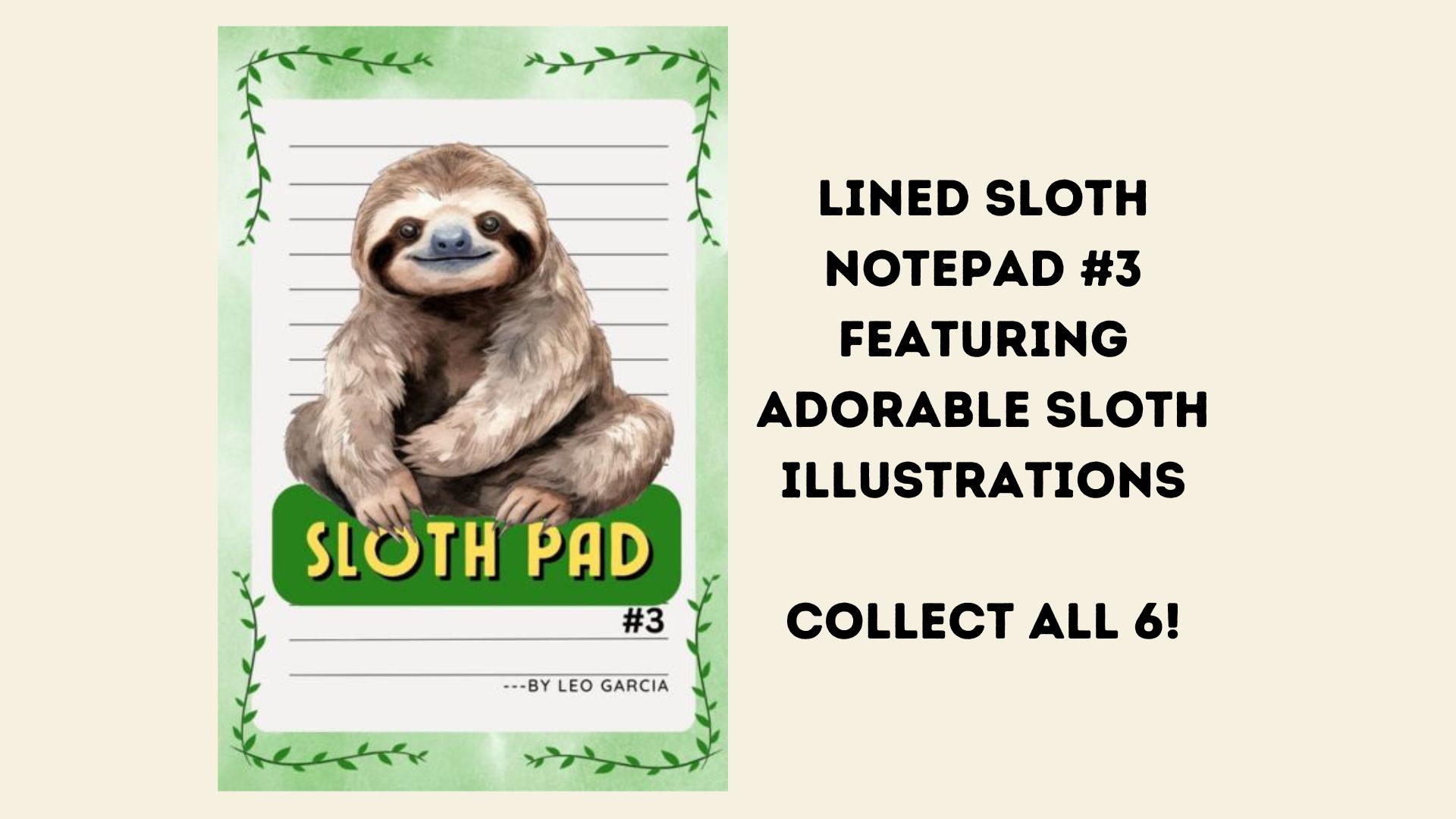Lined Sloth Notepad #3 Featuring Adorable Sloth Illustrations - Leo Garcia Books